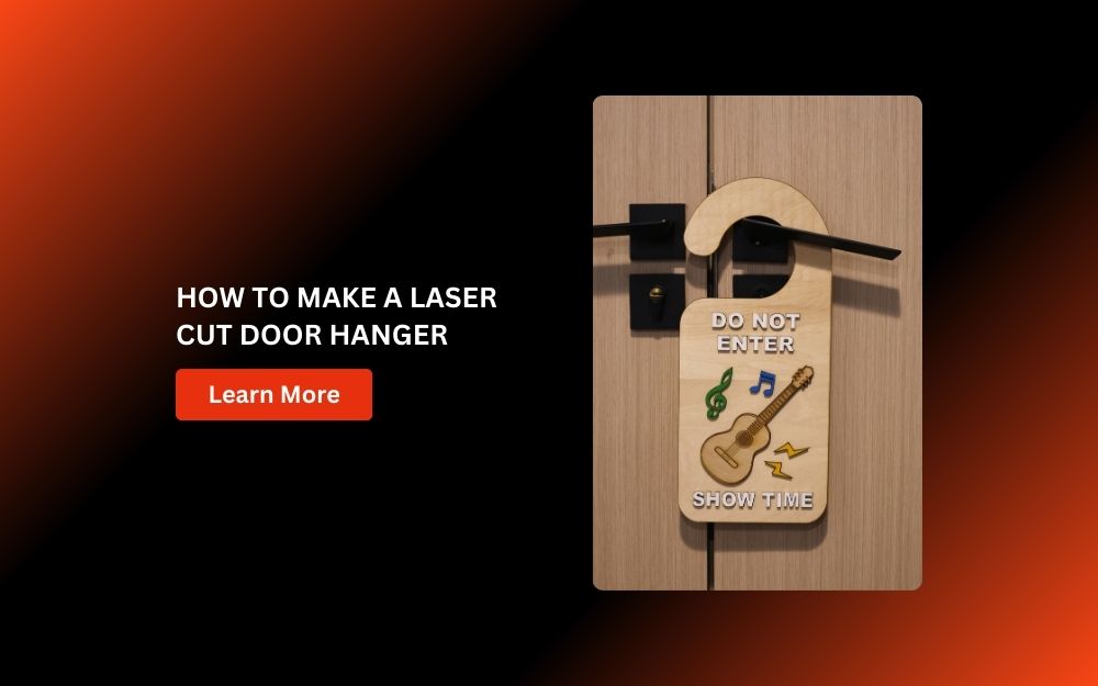 How to Make a Laser Cut Door Hanger – OneLaser