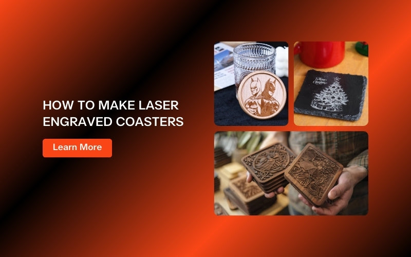 How to Make a Laser Engraved Coaster - 7 Easy Steps | OneLaser